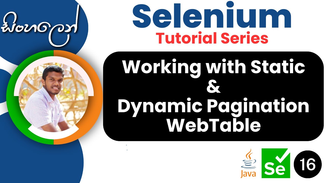 Selenium Tutorial series | Sinhala | PART 16 - Working with Static ...