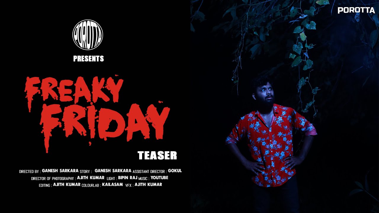 Freaky Friday official teaser | Porotta | Horror Comedy Thriller - YouTube