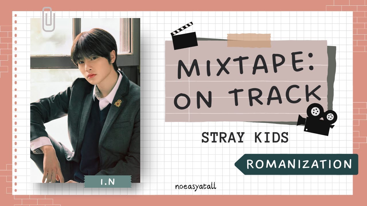 [ROM] Mixtape: On Track - Stray Kids | Easy Lyrics - YouTube