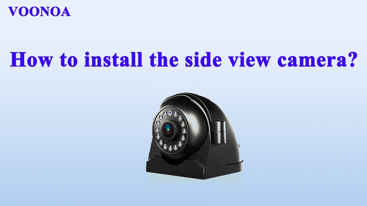 How to install VOONOA's side view camera? - YouTube