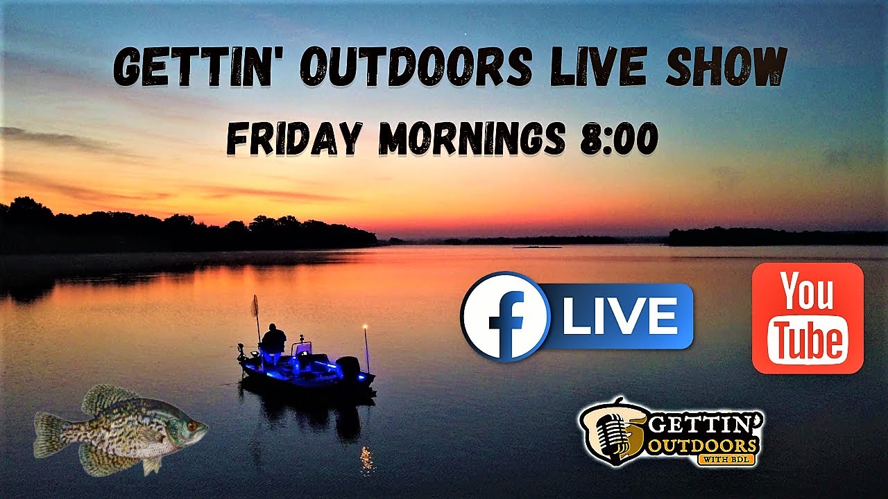 Gettin' Outdoors LIVE Show 05/05/2023 - YouTube