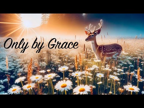 Only By Grace - YouTube