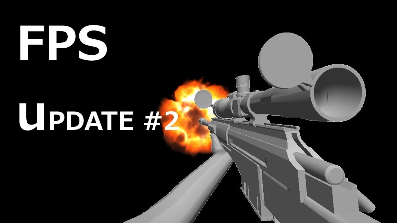[Unity3D][FPS] Update #2 - YouTube