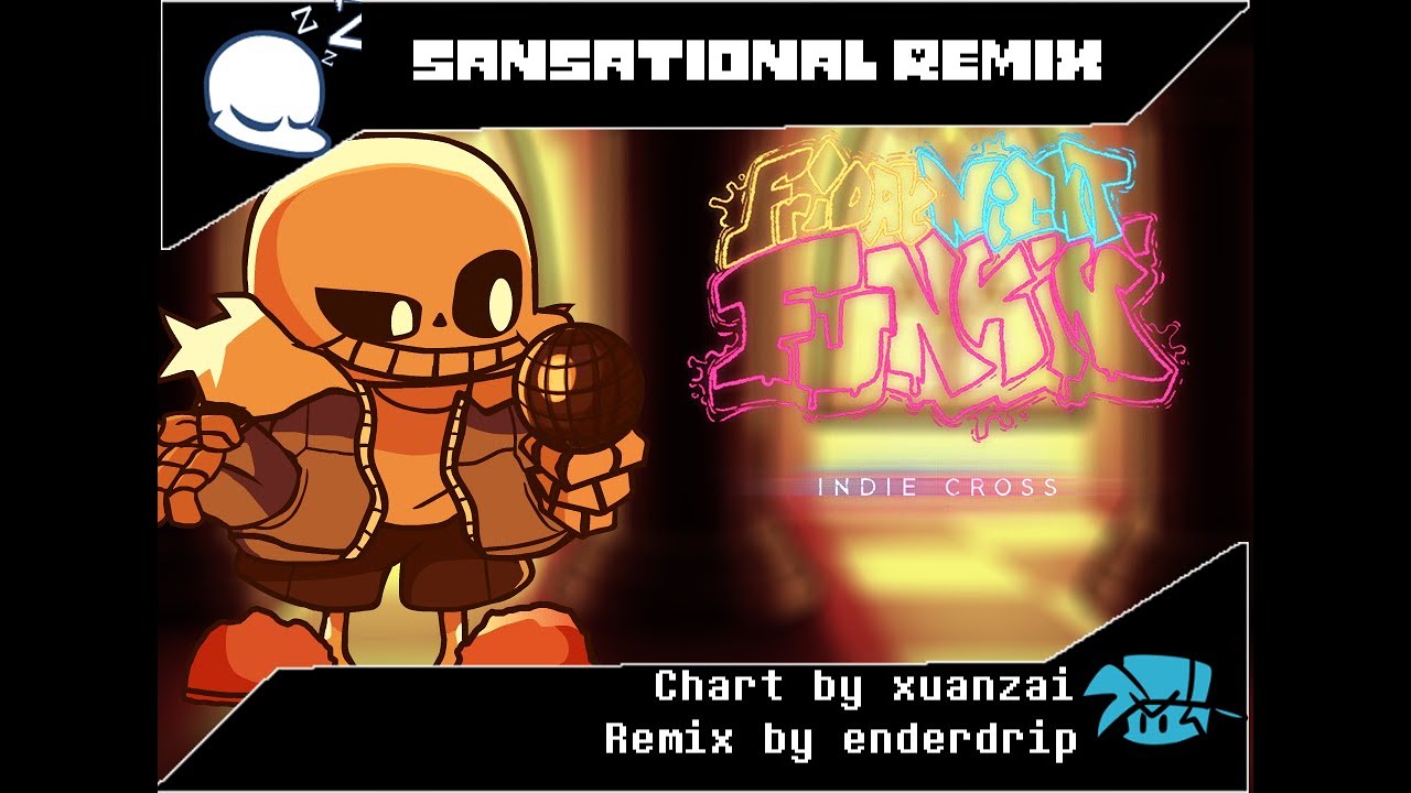 FNF: Indie Cross Sansational Remix Chart - YouTube