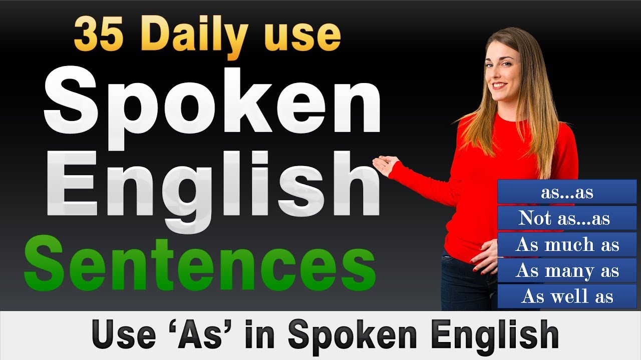 35 Daily Use Spoken English Sentences || Use ‘As’ in Spoken English ...