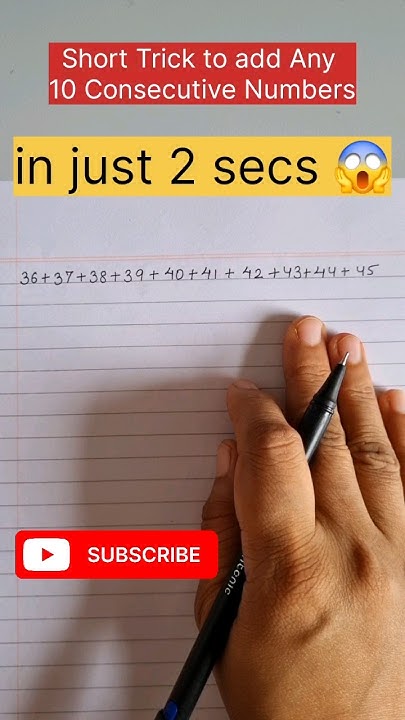 Add any 10 Consecutive Numbers in just 2 Sec #maths #competitionexamtricks #olympiad - YouTube