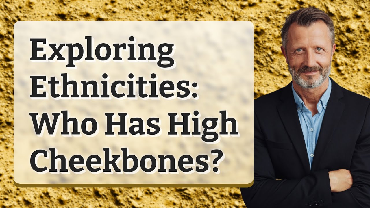 Exploring Ethnicities: Who Has High Cheekbones? - YouTube