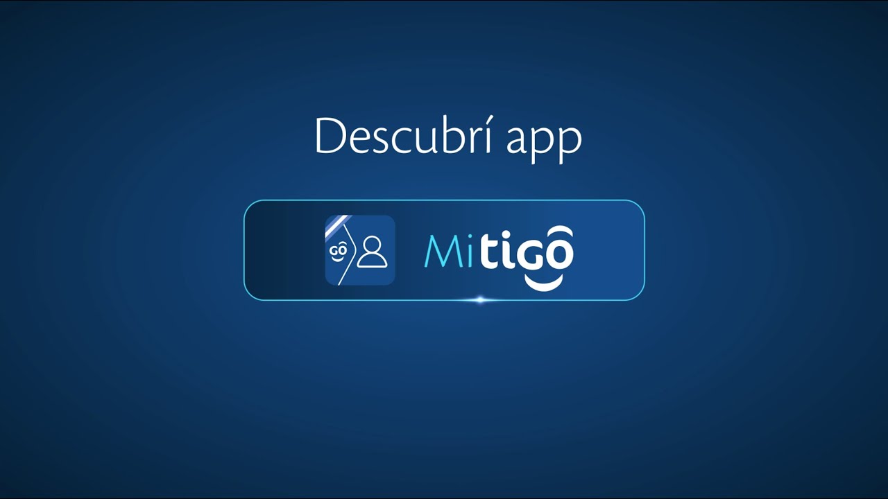 Conocé app Mi Tigo y disfrutá de todos sus beneficios en tu smartphone ...