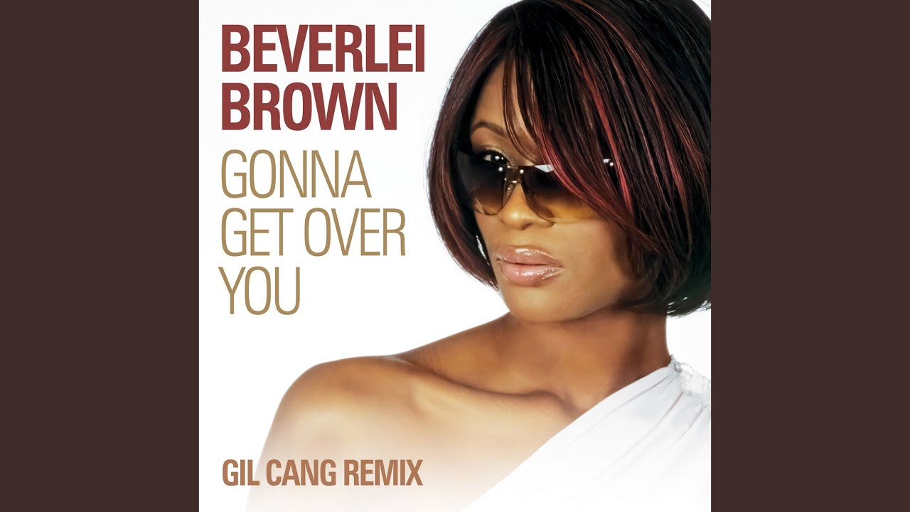 Gonna Get Over You (Gil Cang Remix) - YouTube