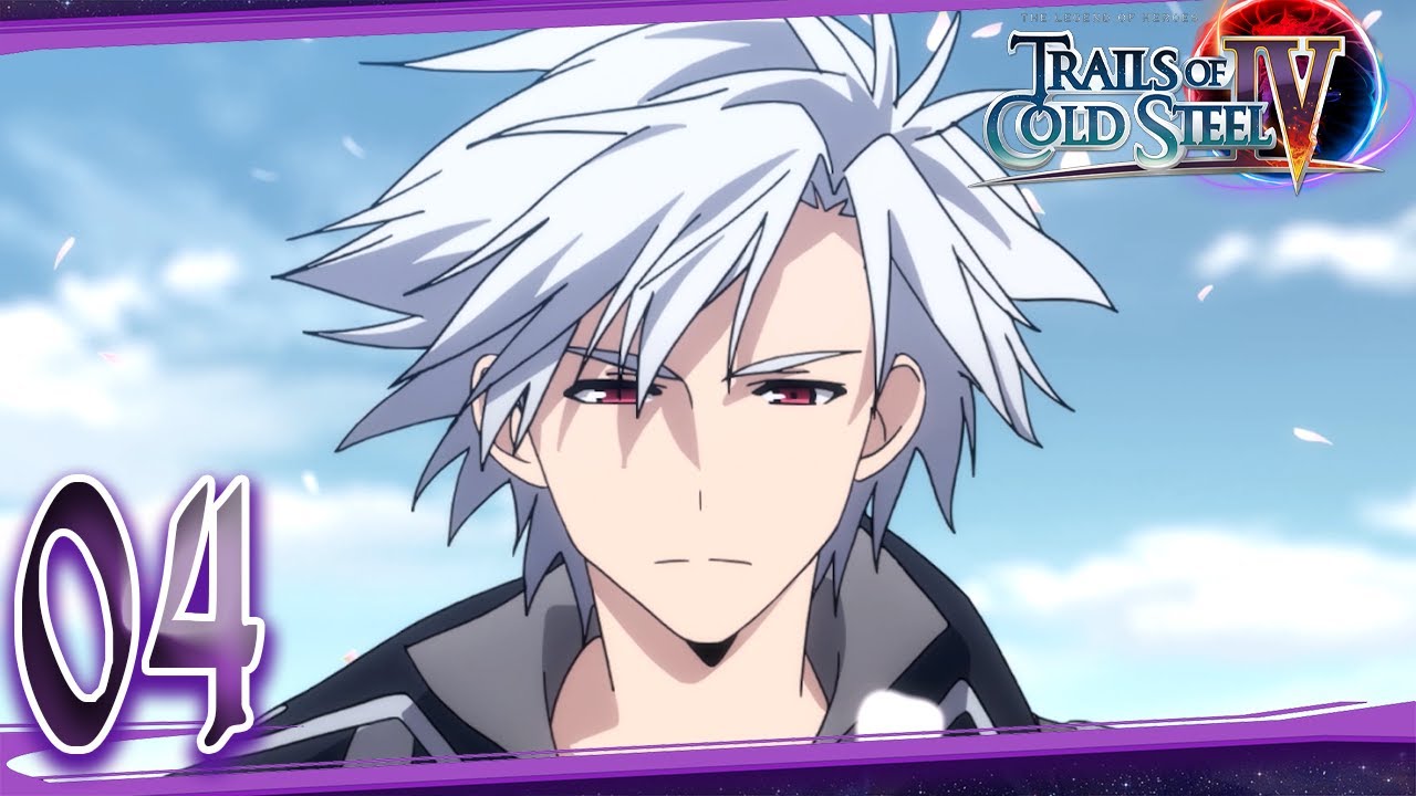 Trails of Cold Steel IV Playthrough (4) - Nightfall [Prologue End ...