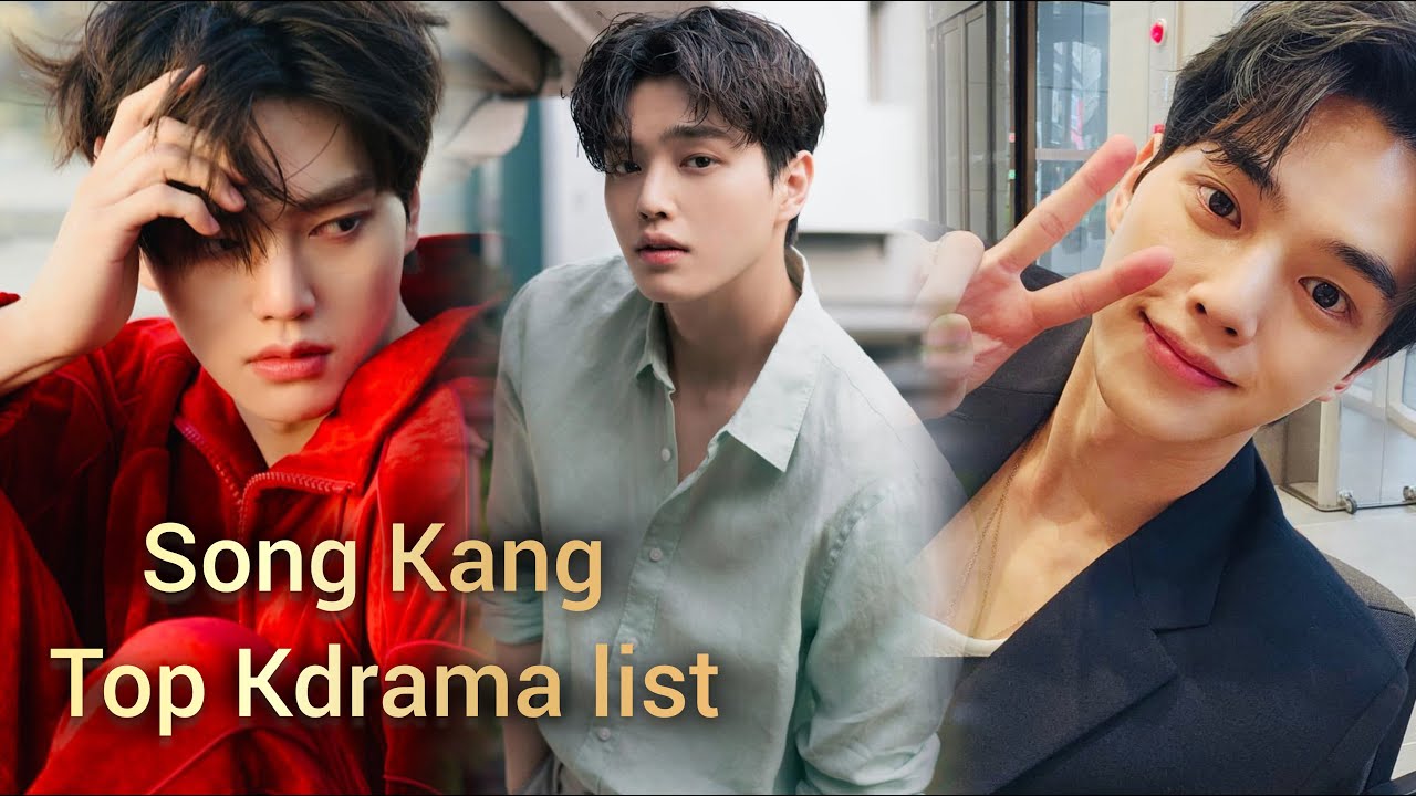 Song Kang top Kdrama list 👀😍| #kdrama #kdramalovers 🤗 - YouTube