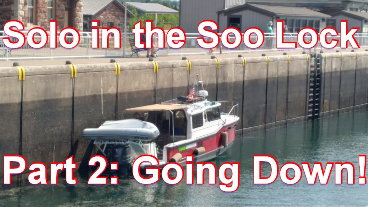 1500 Mile Great Lakes trip on a Ranger Tug. Day 11 Downbound in the Soo ...