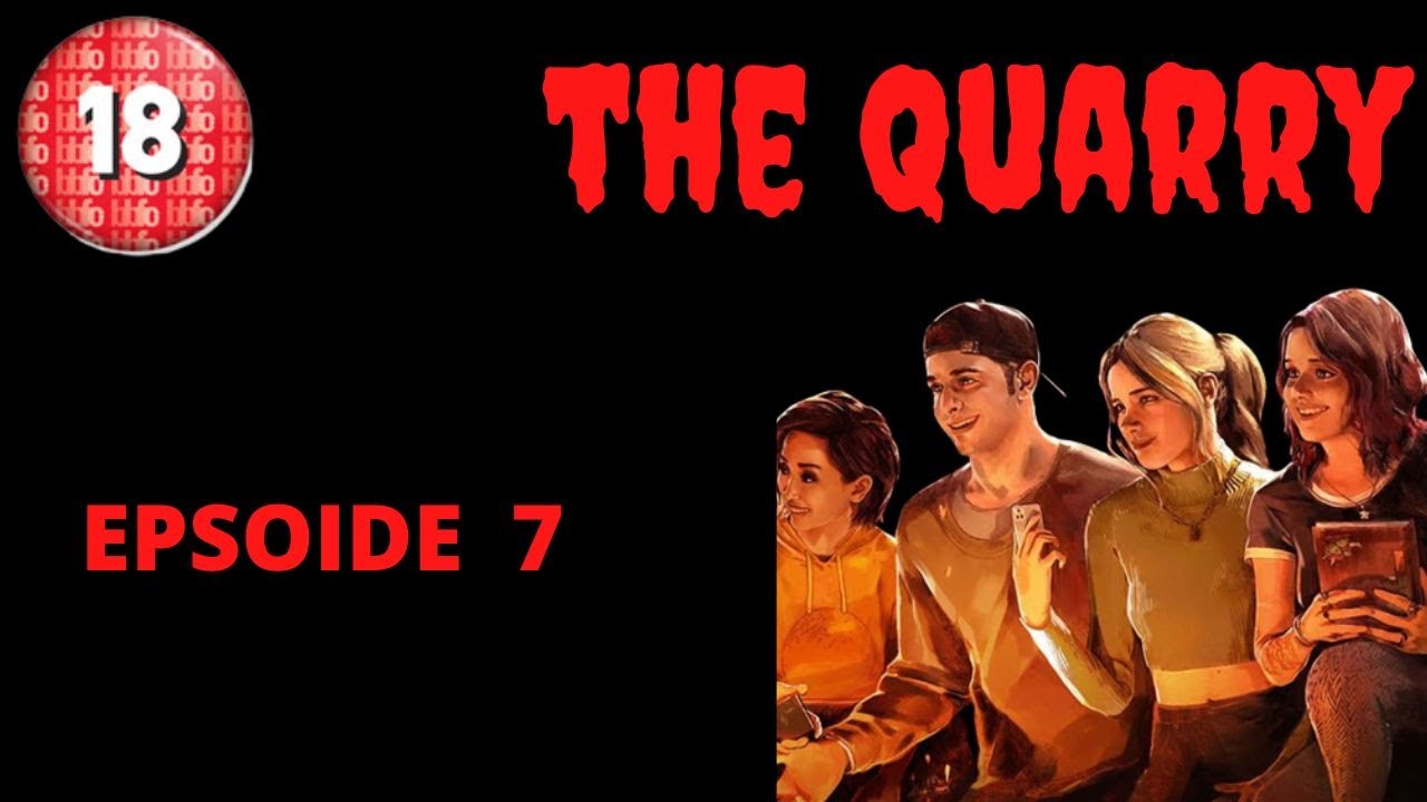 The quarry episode 7 (interactive Horror tv series) - YouTube