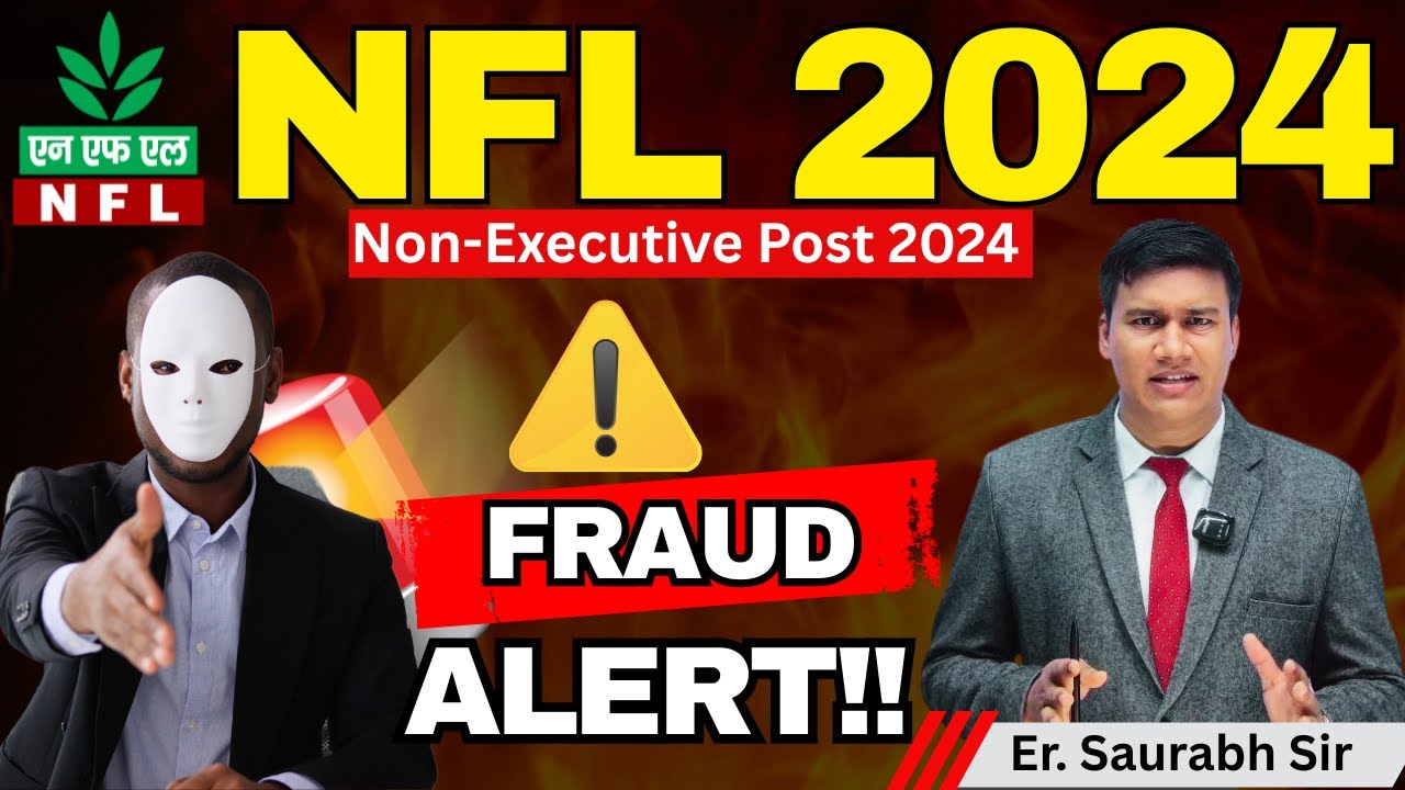 NFL Non-Executive 2024 🛑 Recruitment Fraud Alert! | सच्चाई जानो वरना ...