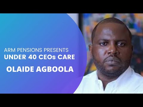 Under 40 CEOs Care - Olaide Agboola - YouTube
