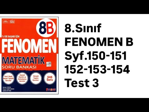 8.SINIF FENOMEN B S.150-151-152-153-154 CEBİRSEL İFADELER TEST 3