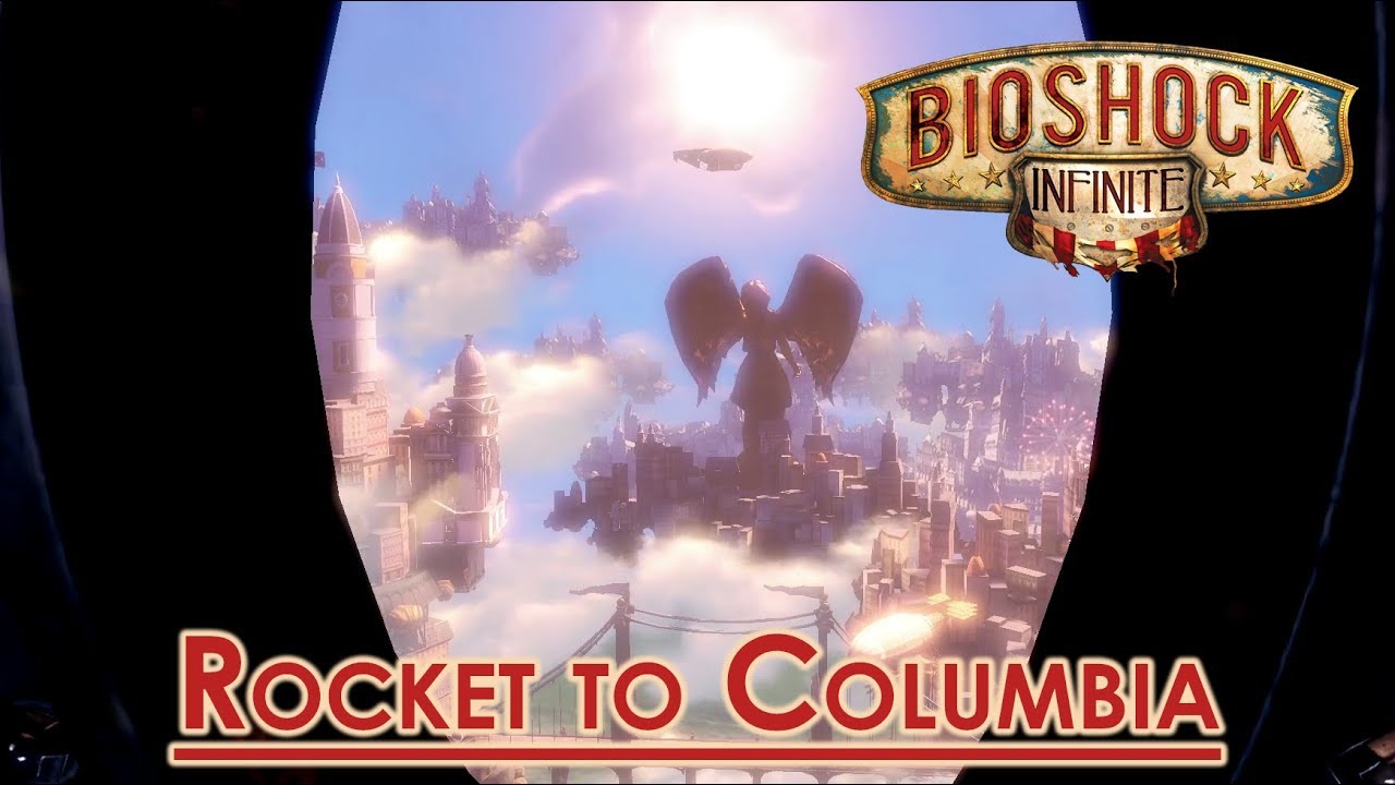 Bioshock Infinite - Getting to Columbia (Rocket Scene) (HD 1080p) - YouTube