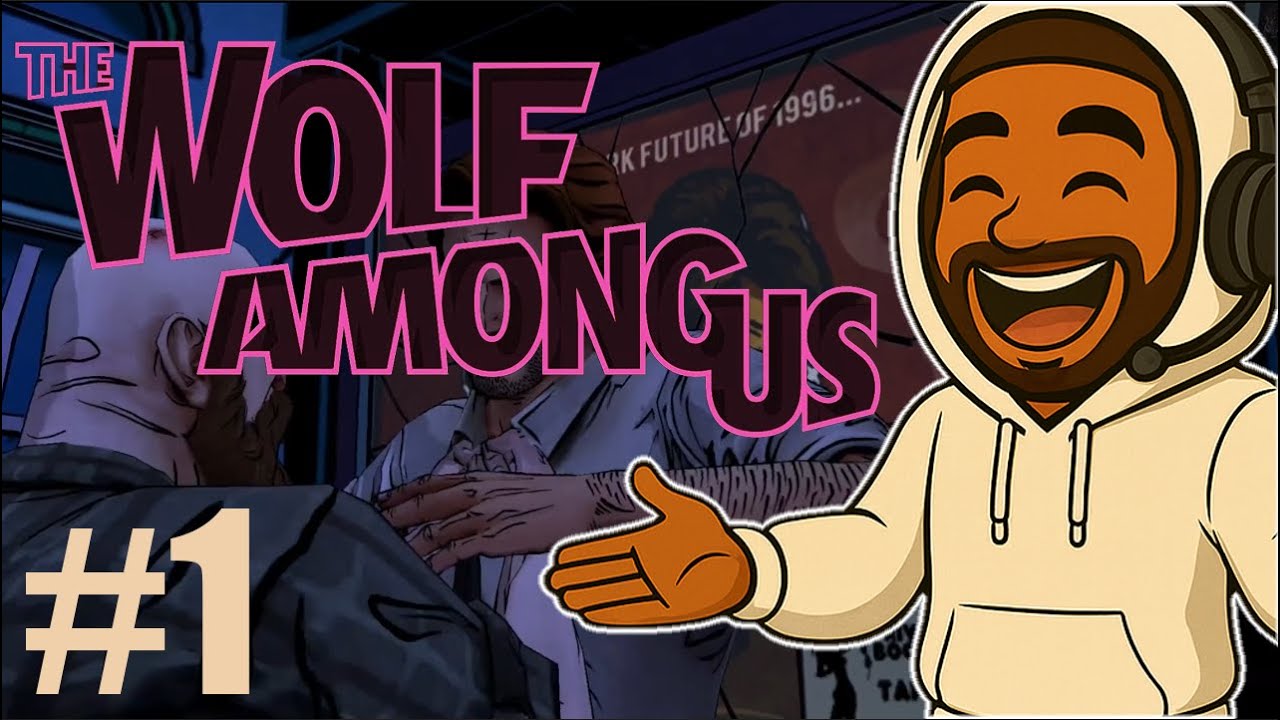 SHERIFF BIGBY GOT THAT DOG IN HIM LITERALLY... | The Wolf Among Us #1 ...