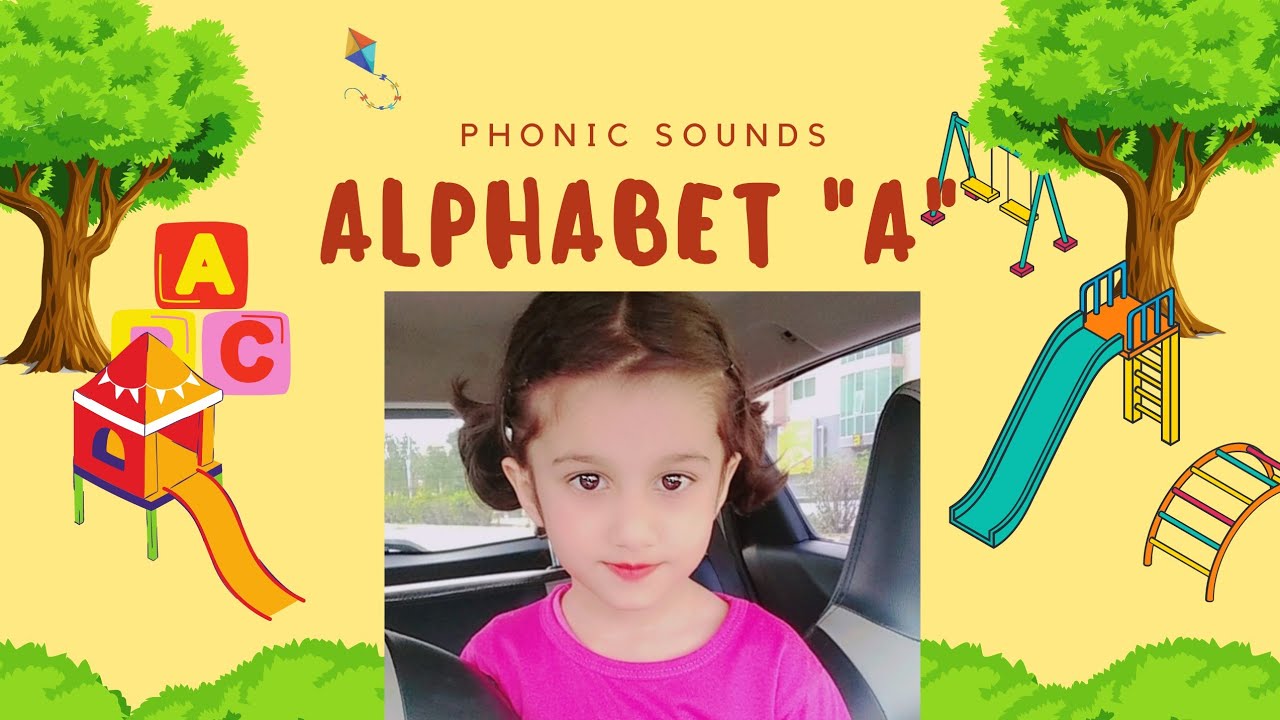 Sounds of Alphabet 'A'|Phonic sounds|Easy and interesting|🍎🍏 - YouTube