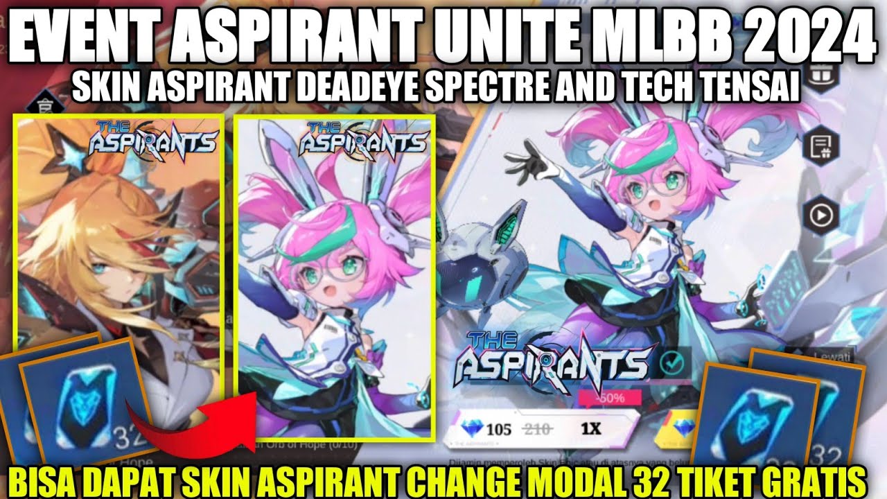2RONDE ASPIRANT!! EVENT ASPIRANT UNITE SKIN CHANGE ASPIRANT 2024 ...