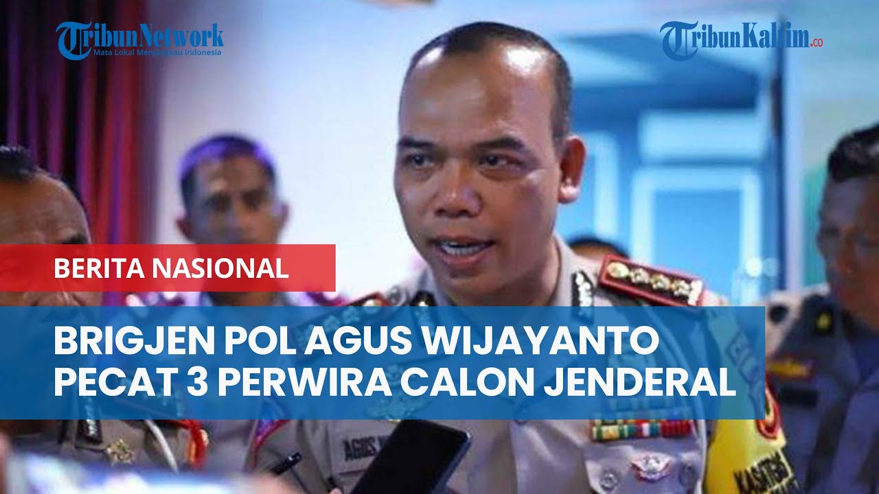 Brigjen Pol Agus Wijayanto Wakil Ketua KKEP Pecat 3 Perwira Polisi ...