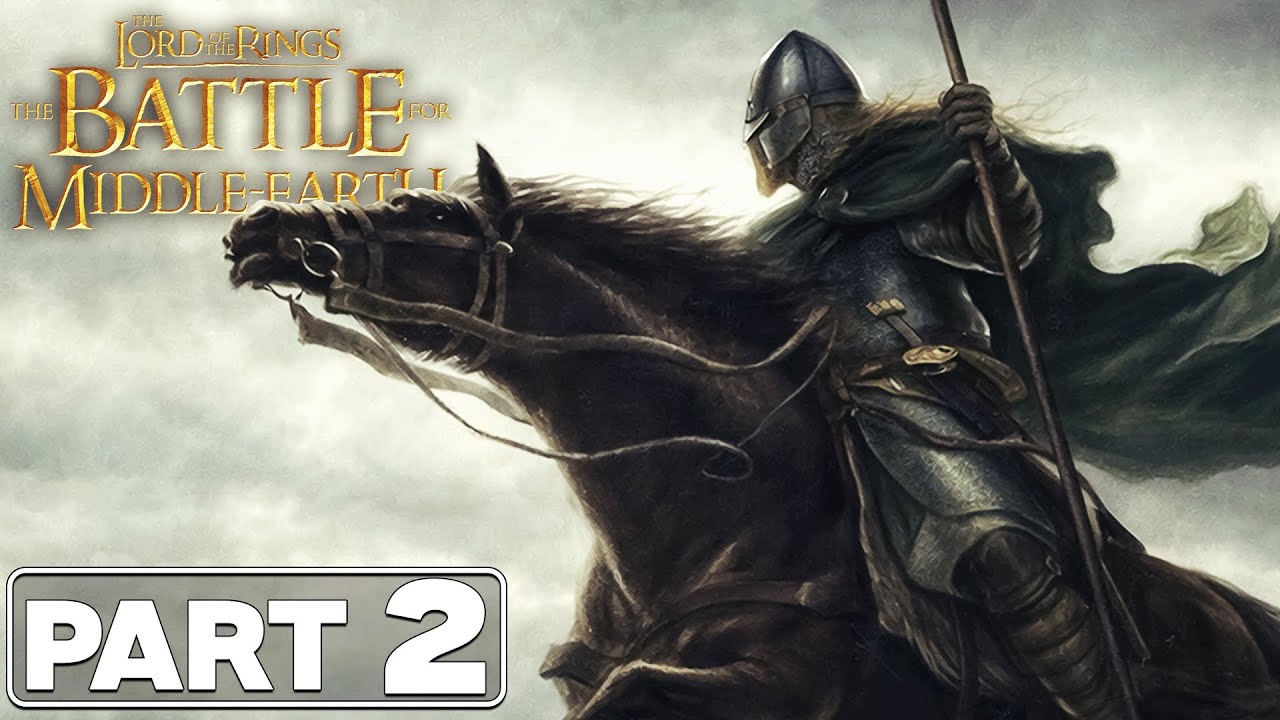 Battle for Middle-earth | Good | Part 2 - Riders of the Riddermark | No ...