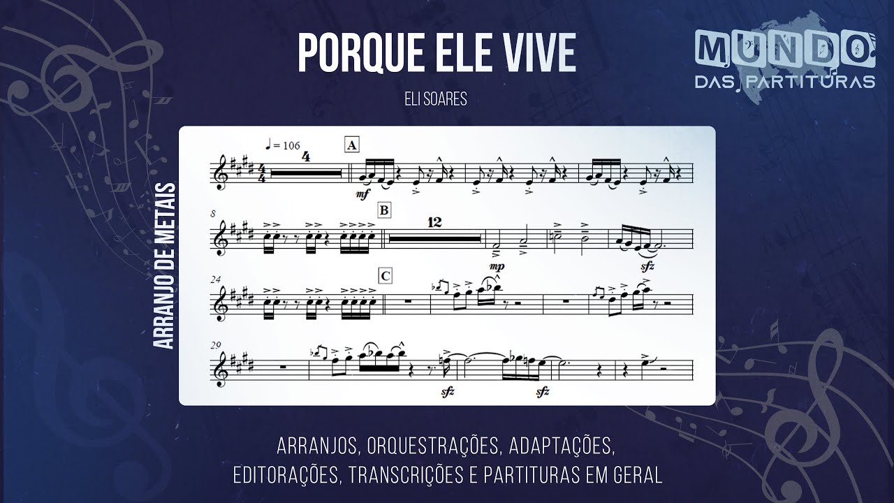 Porque Ele Vive - Eli Soares🎺Partitura, Arranjo, Metais, Sax Alto, Sax ...