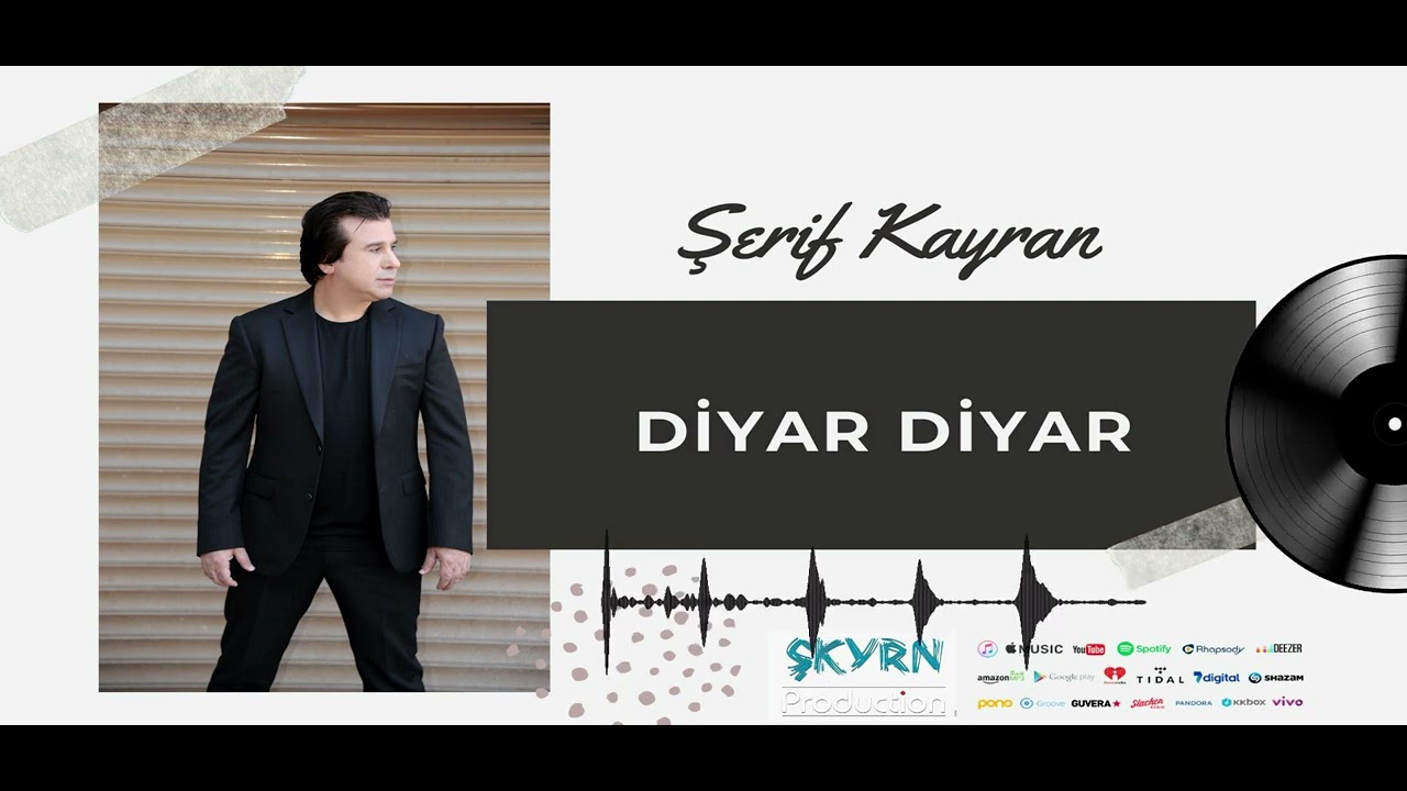 Şerif Kayran Diyar Diyar 2022 (Oficial Audio) - YouTube
