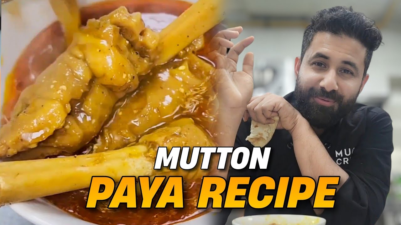 Mutton Paya Recipe | How to make Perfect Mutton Paya at home | Haseebee ...