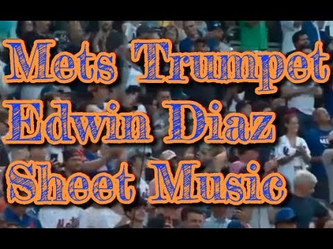 【Sheet Music】Edwin Diaz Entrance NY Mets Timmy Trumpet【narco】Correct ...