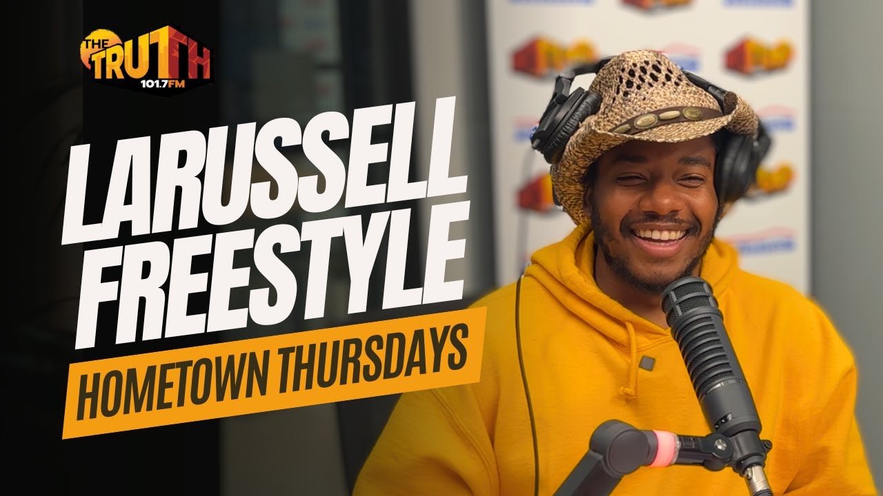 LaRussell Freestyle - Hometown Thursdays 101.7 The Truth - YouTube