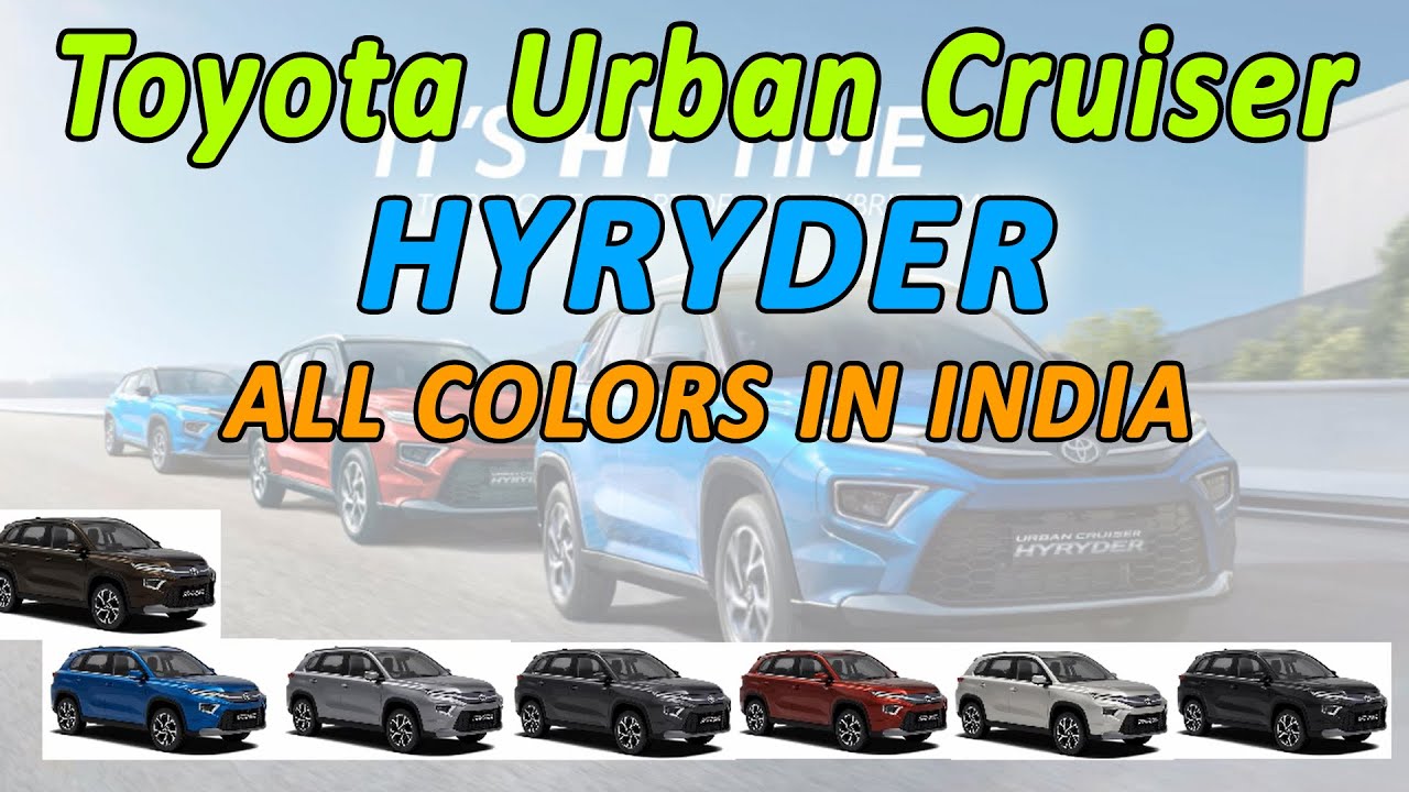 Toyota Urban Cruiser Hyryder Colours in India 2022 - YouTube