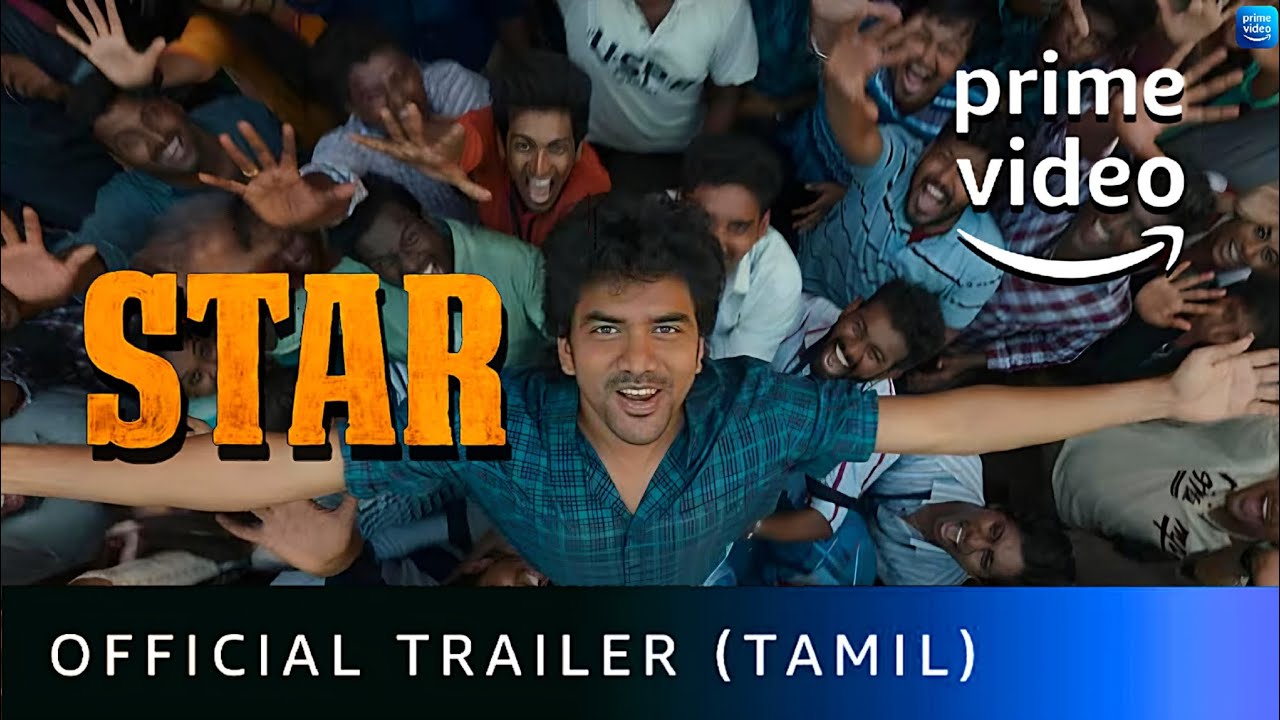 STAR - Official Trailer | Kavin | Amazon Prime Video | Shiva Updates ...