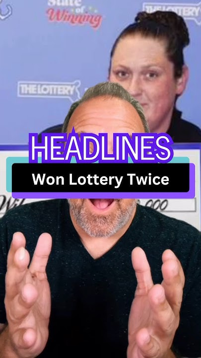 She Won The Lottery Twice Youtube