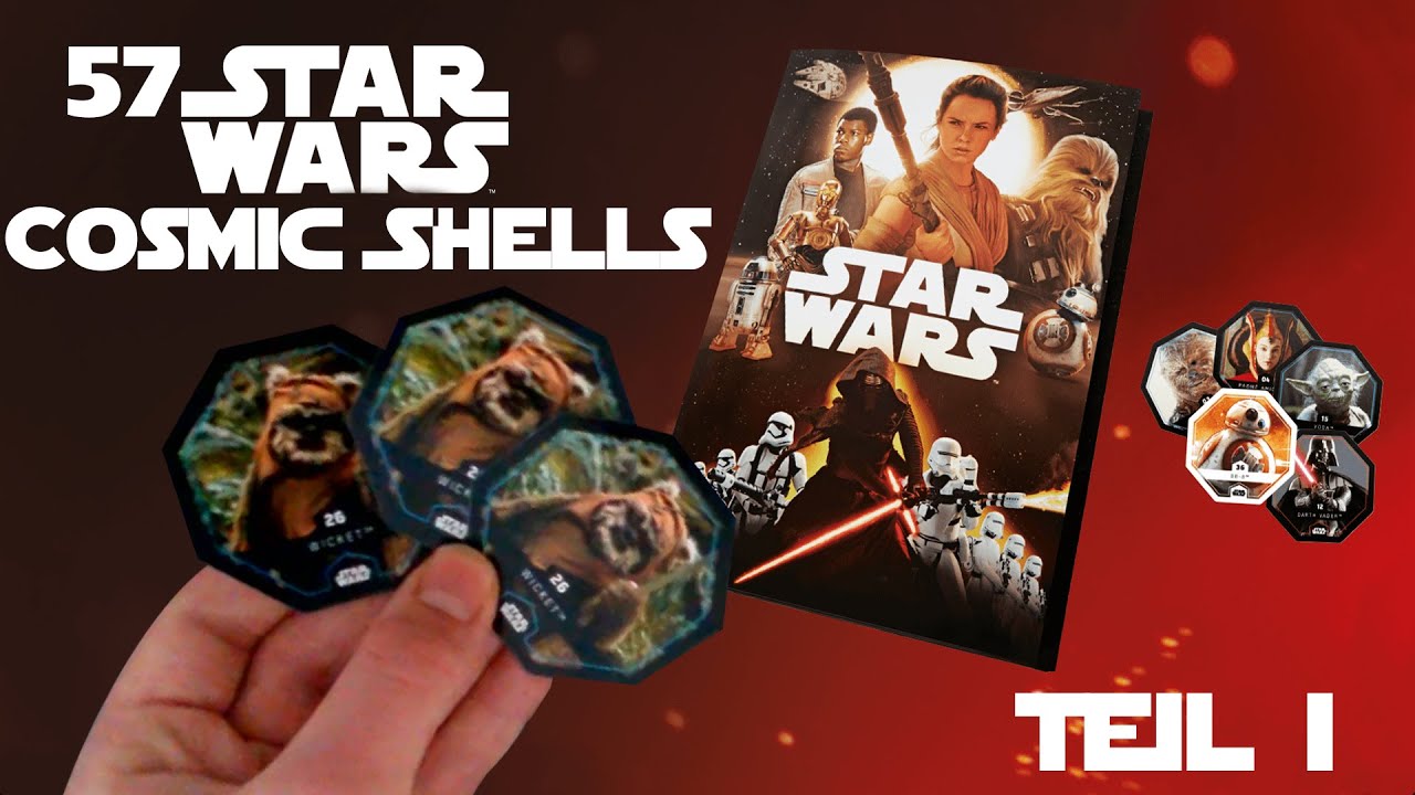 Unboxing von 57 Star Wars Cosmic Shells Teil 1 [German] - YouTube