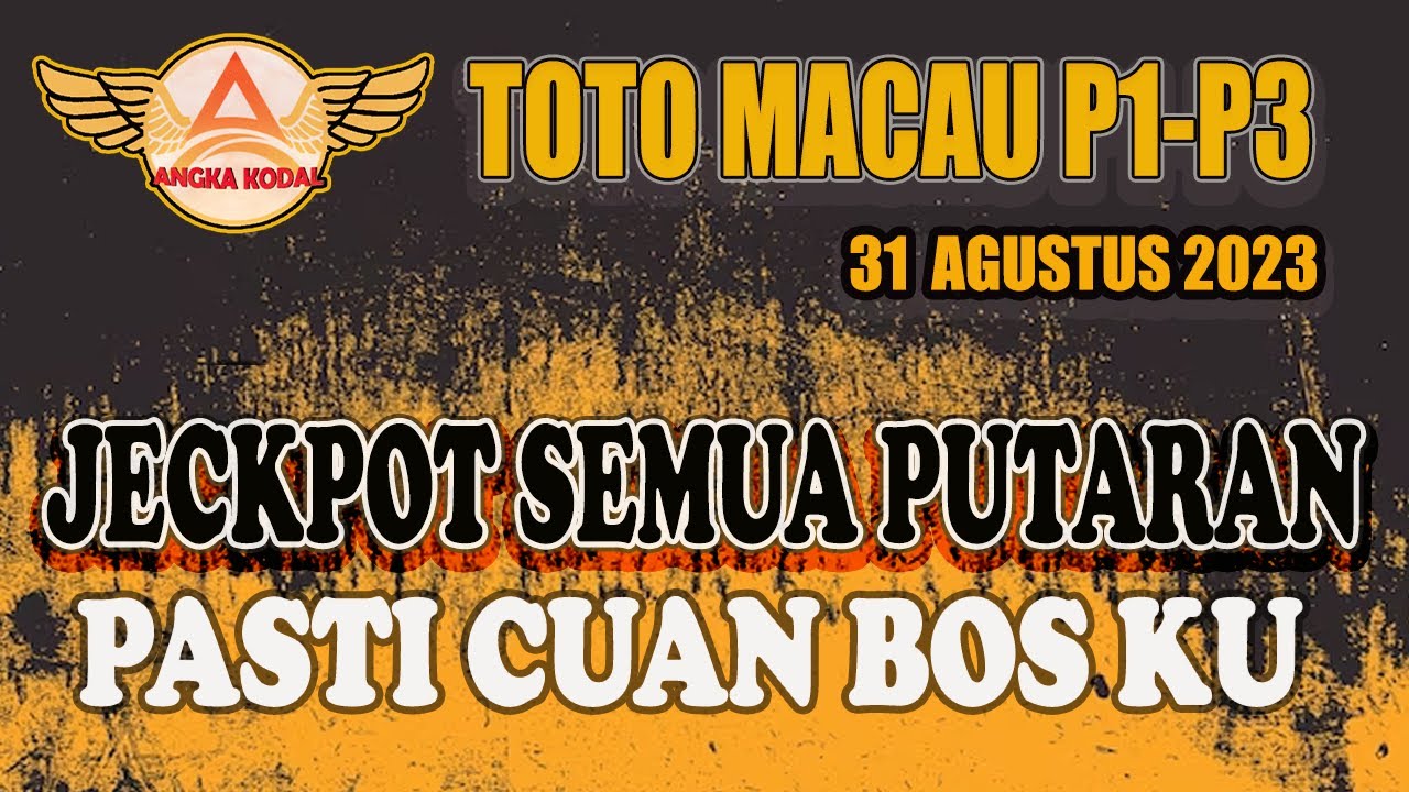 PREDIKSI TOTO MACAU KAMIS 31 AGUSTUS 2023 |BOCORAN MACAU HARI INI ...