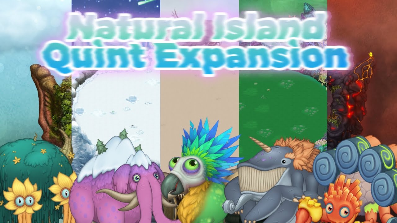 Natural Island Quint Expansion - My Singing Monsters (Fan-Made) - YouTube