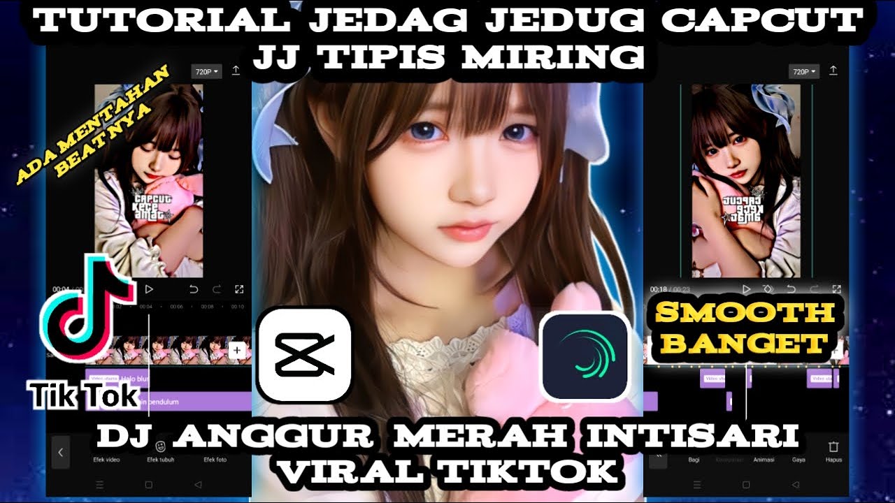 Tutorial Edit Jedag Jedug Capcut JJ Tipis Style Kece || Dj Anggur Merah ...