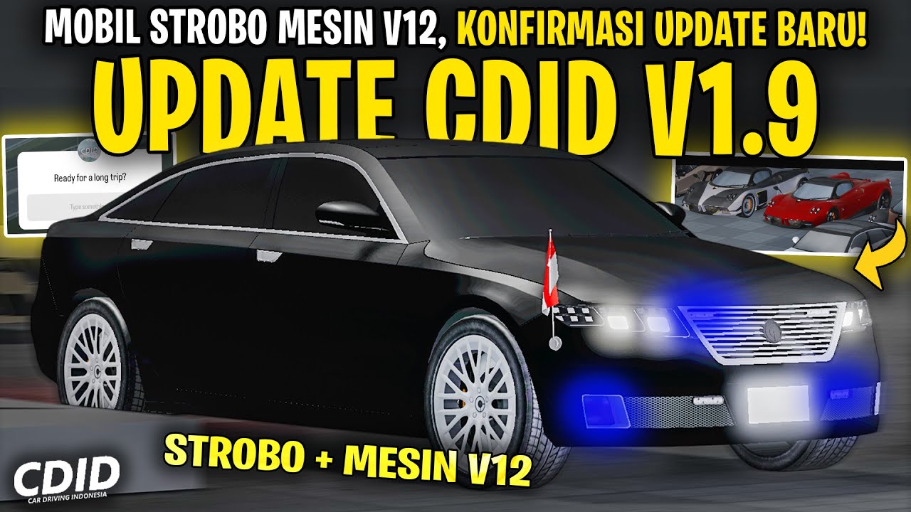 REVIEW INFO KONFIRMASI BARU CDID UPDATE V1.9 ! MOBIL STROBO BARU - Car ...