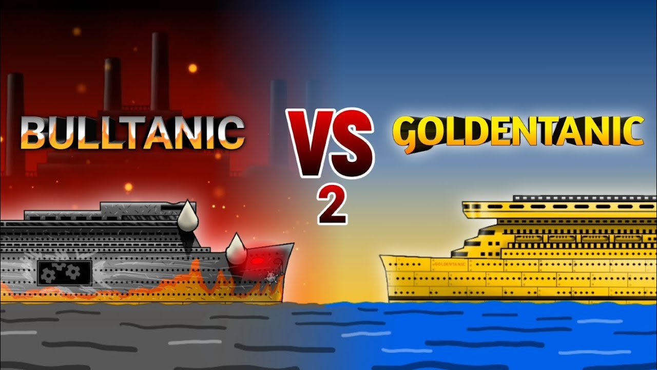 GOLDENTANIC vs BULLTANIC (6) 🚢⚓️🛳⭐️ flipaclip - YouTube
