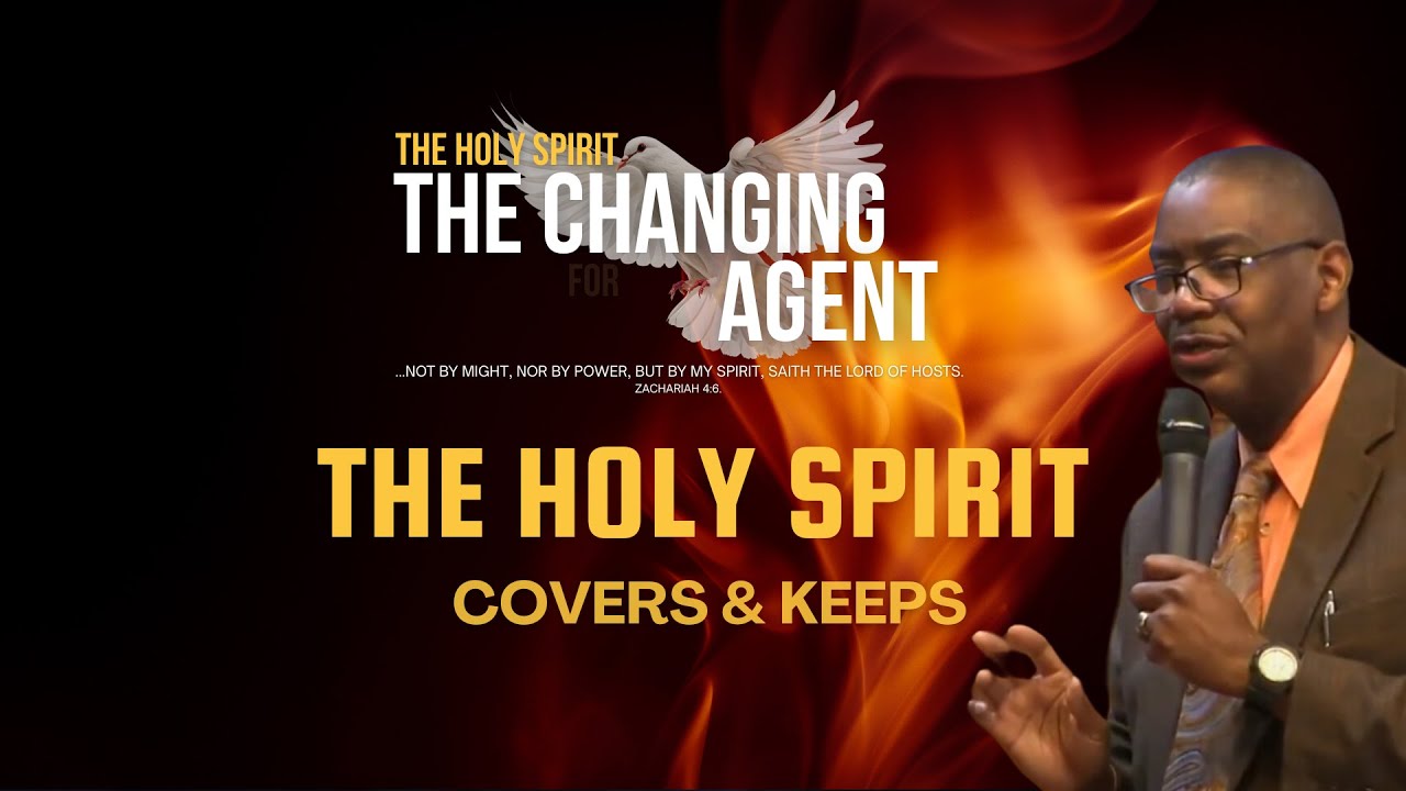 The Holy Spirit Covers and Keeps | Supt. Micah J. Scott, Sr. | 09.21. ...