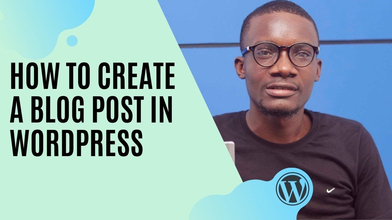 How To Create A Blog Post In WordPress Beginners Guide YouTube how-to-create-a-blog-post-in-wordpress-beginners-guide-youtube