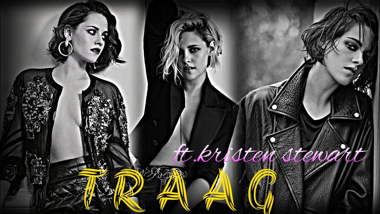 traag x ft.kristen stewart 🥵traag ft.kristen stewart🔥 whatsapp status 🔥 ...