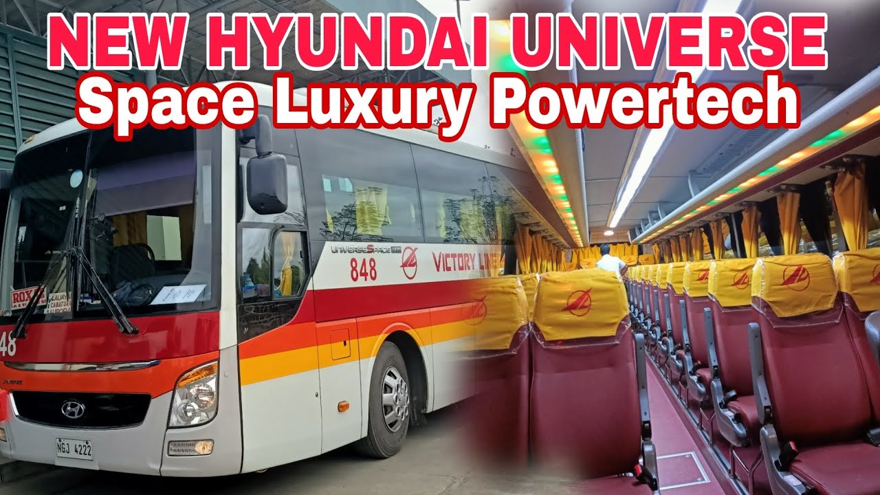 New Hyundai Universe Space Luxury Powertech Bus / Trips & Update Roxas ...