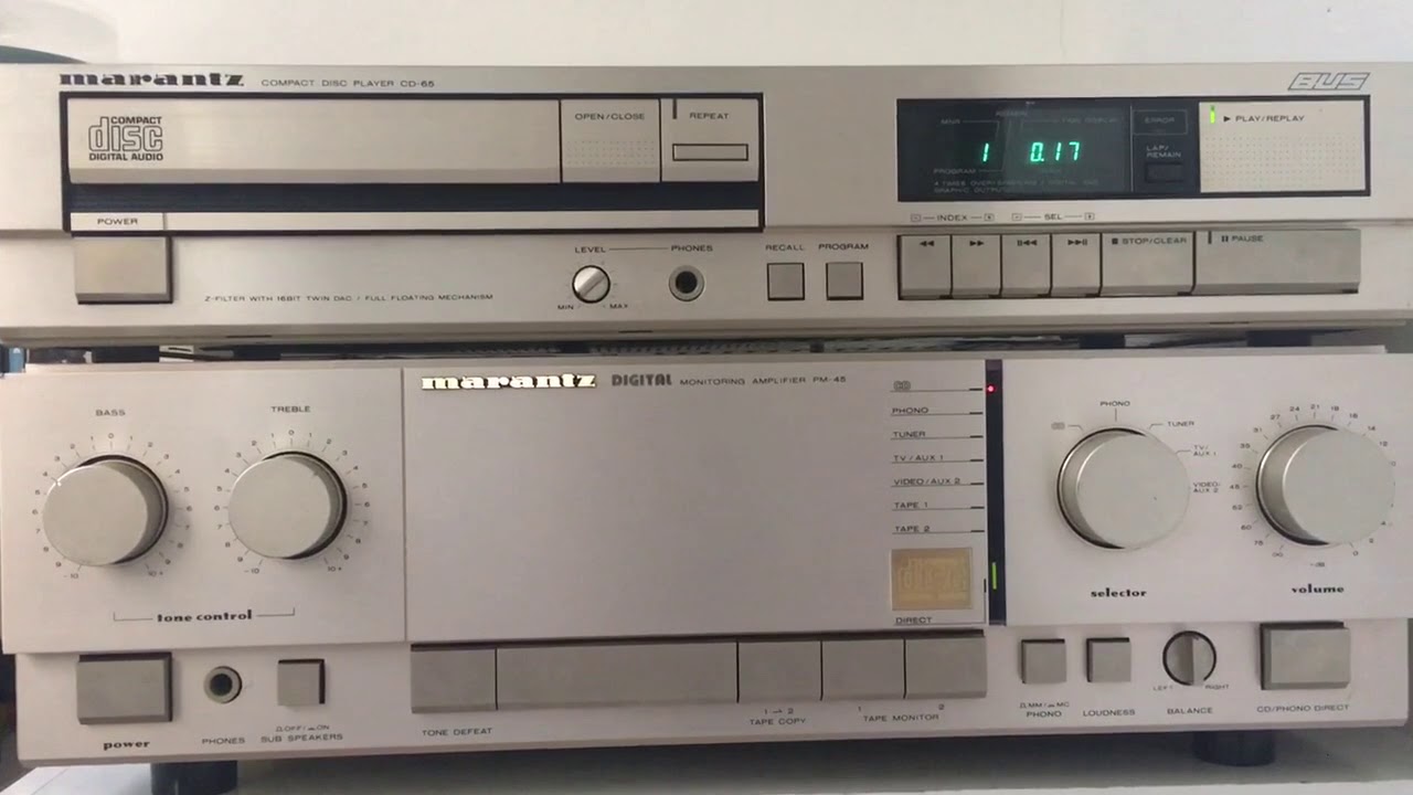Marantz pm 45 + Marantz cd 65 - YouTube
