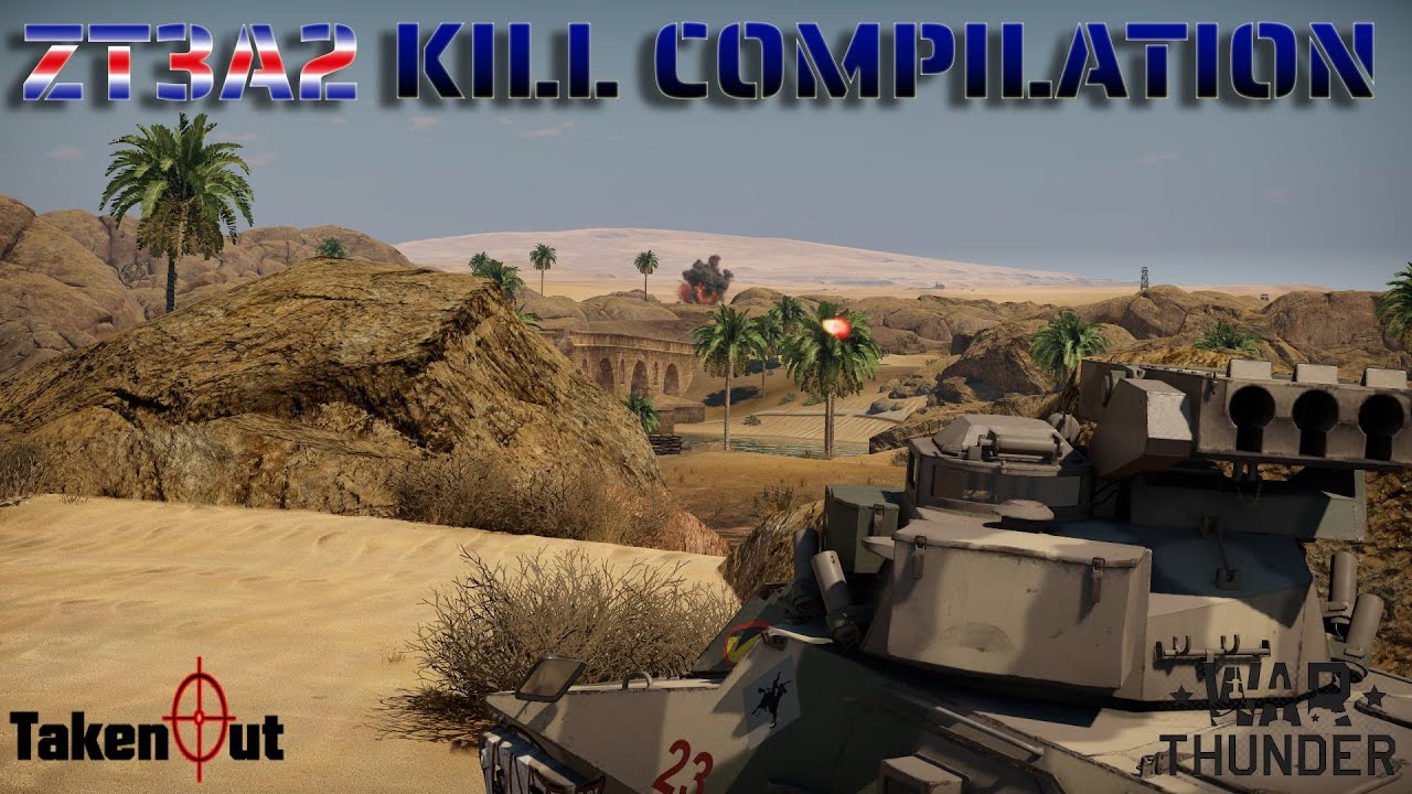 ZT3A2 Ratel Kill Compilation | War Thunder (Music Video) - YouTube