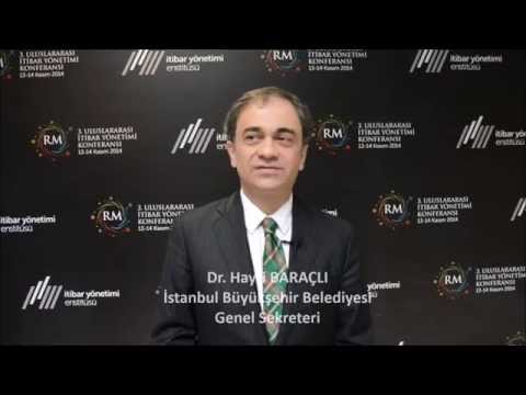 Dr. Hayri BARAÇLI'nın İtibar Konferansı Hakkında Görüşleri