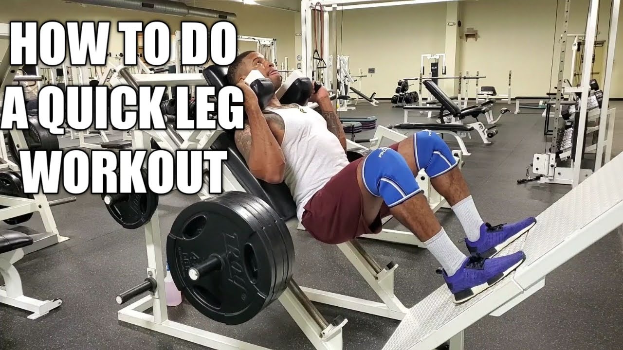 HOW TO DO A QUICK LEG WORKOUT. (30 MINS OR LESS) - YouTube