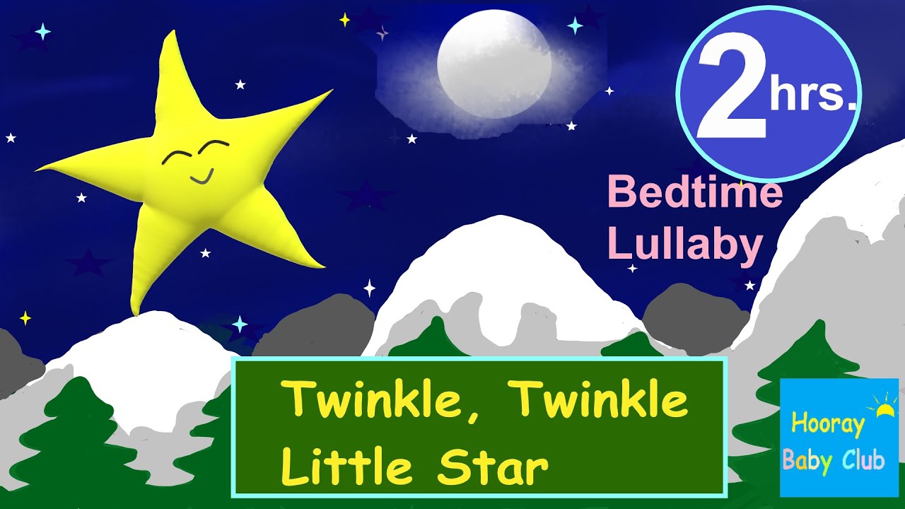 Twinkle, Twinkle Little Star 2 Hours BEDTIME Lullaby | Sleeping Music ...
