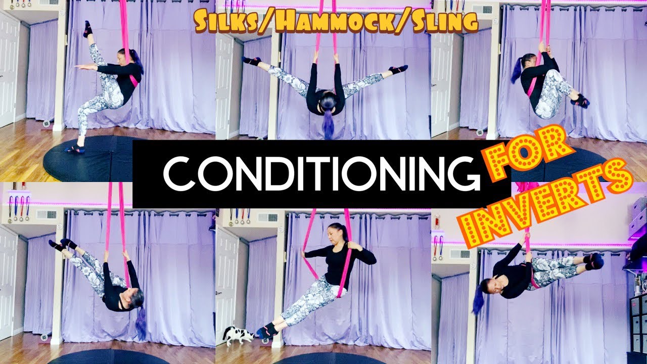 Conditioning for better Inverts | Aerial Silks | Aerial Hammock ...